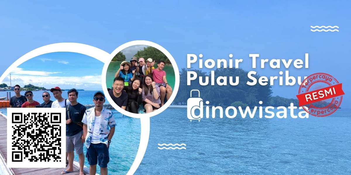 Tour Travel Wisata Pulau Seribu 2024